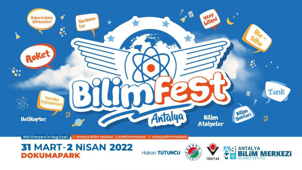 Kepez Belediyesi - Antalya Bilim Merkezi, BİLİMFEST ile açılıyor